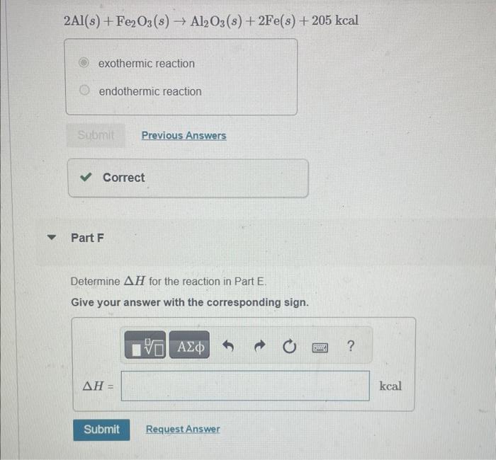 Solved 2Al(s)+Fe2O3(s)→Al2O3(s)+2Fe(s)+205kcal exothermic | Chegg.com