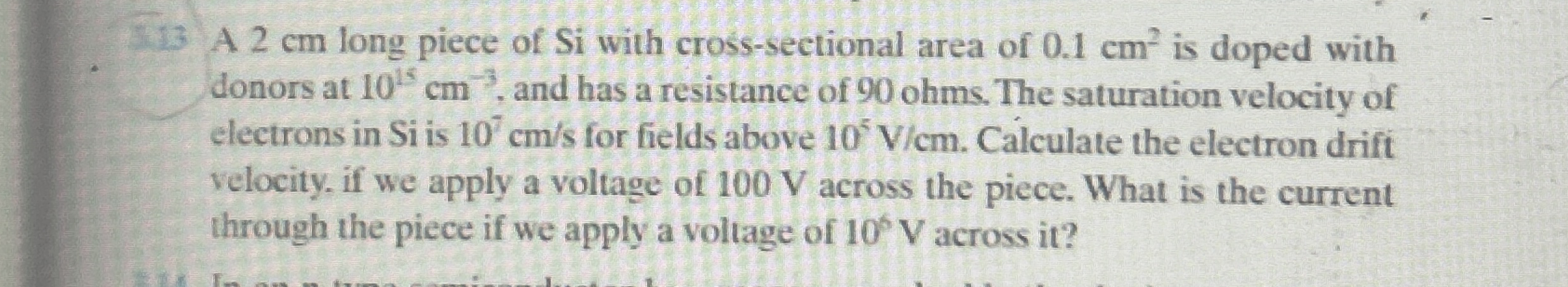 Solved 513 ﻿A 2 ﻿cm long piece of Si with cross-sectional | Chegg.com