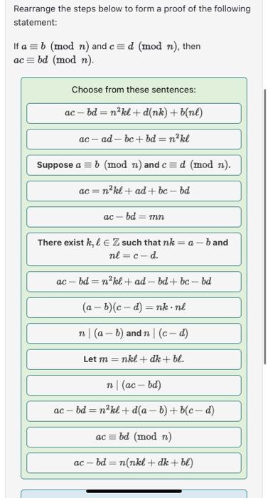 Solved Rearrange the steps below to form a proof of the | Chegg.com