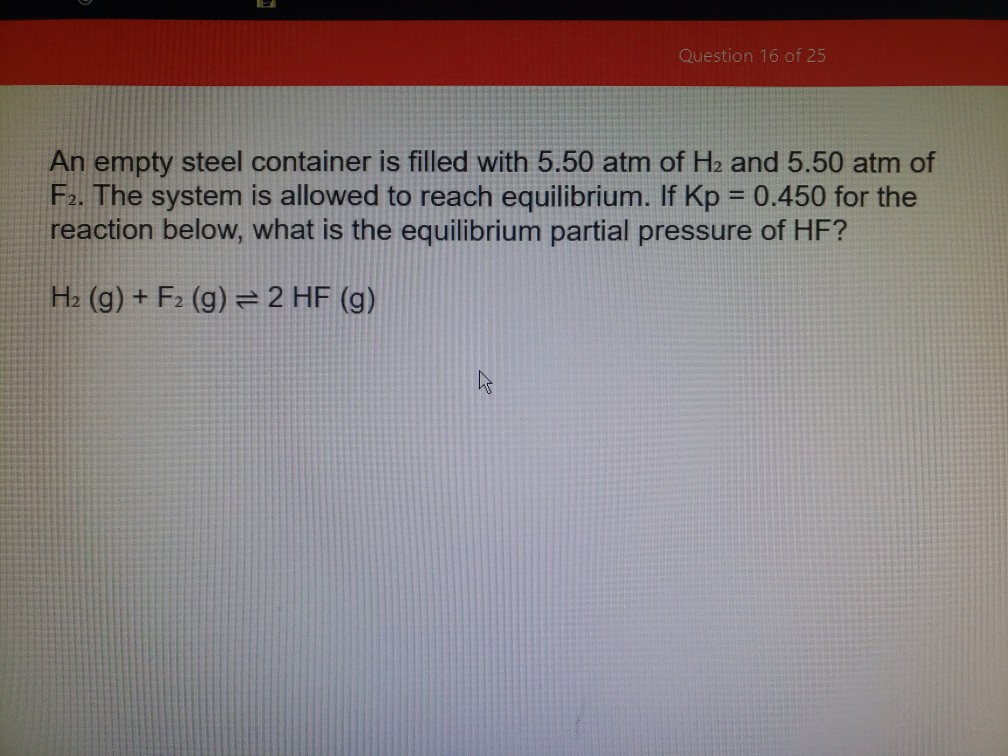 Solved Question 16 of 25 An empty steel container is filled | Chegg.com
