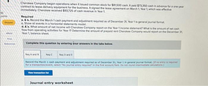 Solved Cherokee Company began operations when it issued | Chegg.com
