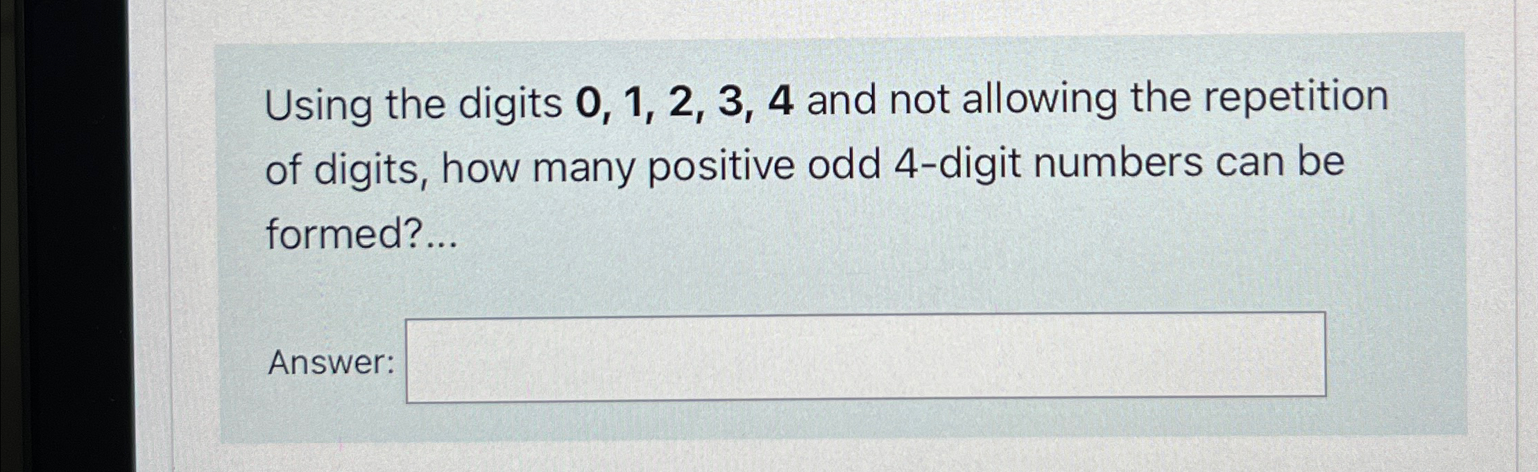 Solved Using the digits 0,1,2,3,4 ﻿and not allowing the | Chegg.com