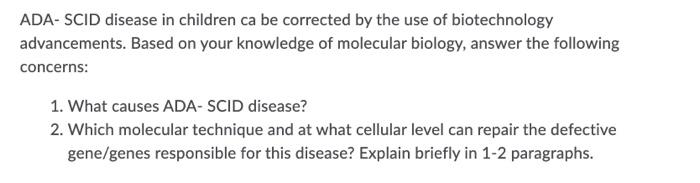 Solved ADA-SCID disease in children ca be corrected by the | Chegg.com