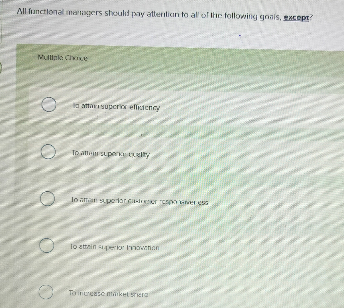 Solved All functional managers should pay attention to all | Chegg.com