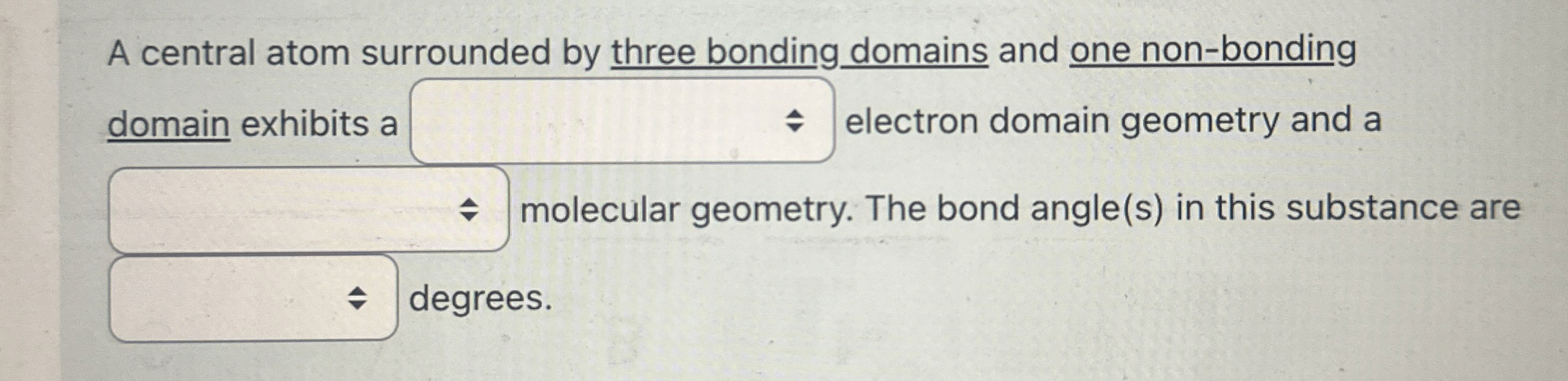 Solved A central atom surrounded by three bonding domains | Chegg.com