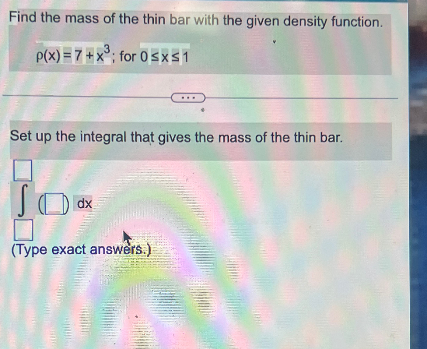 Solved Find the mass of the thin bar with the given density | Chegg.com
