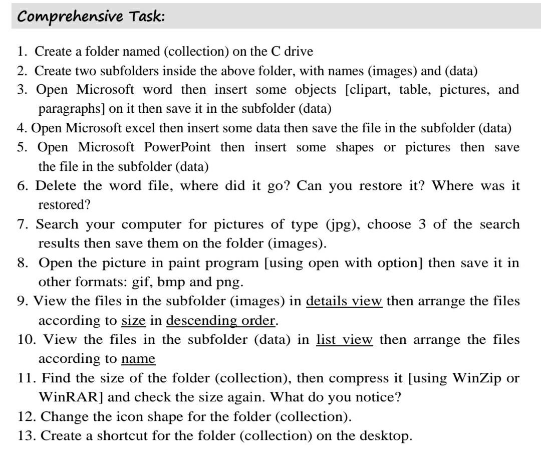 Solved Comprehensive Task: 1. Create a folder named | Chegg.com