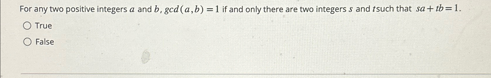 Solved For any two positive integers a and b,gcd(a,b)=1 ﻿if | Chegg.com