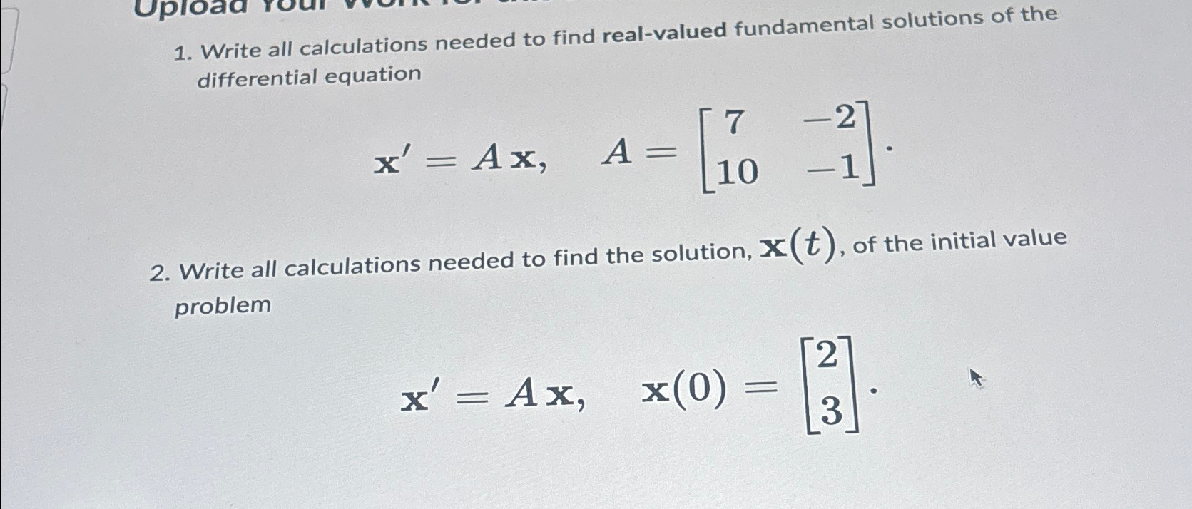Write all calculations needed to find real-valued | Chegg.com