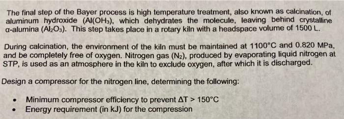 Solved The final step of the Bayer process is high | Chegg.com