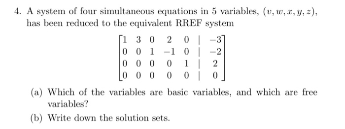Solved 4. A system of four simultaneous equations in 5 | Chegg.com