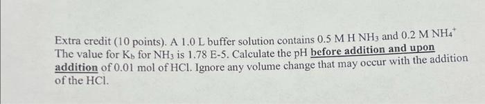 Solved Extra credit (10 points). A 1.0 L buffer solution | Chegg.com