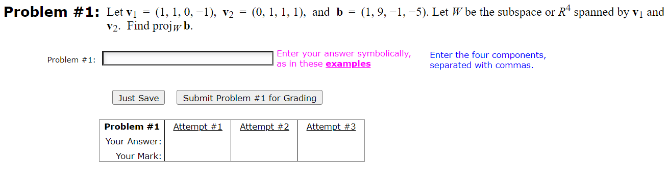 Solved Problem # 1: Let v1=(1,1,0,-1),v2=(0,1,1,1), ﻿and | Chegg.com