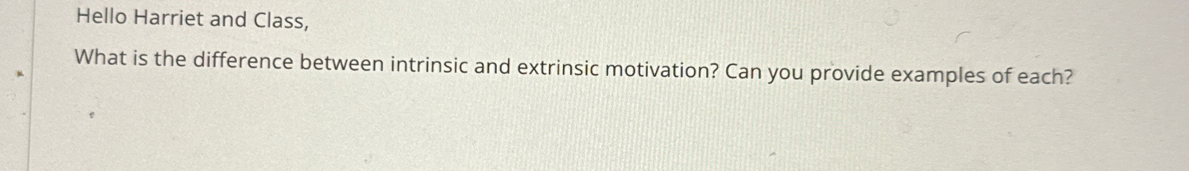 Solved Hello Harriet and Class,What is the difference | Chegg.com