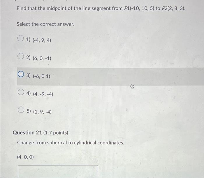 Solved Find that the midpoint of the line segment from | Chegg.com
