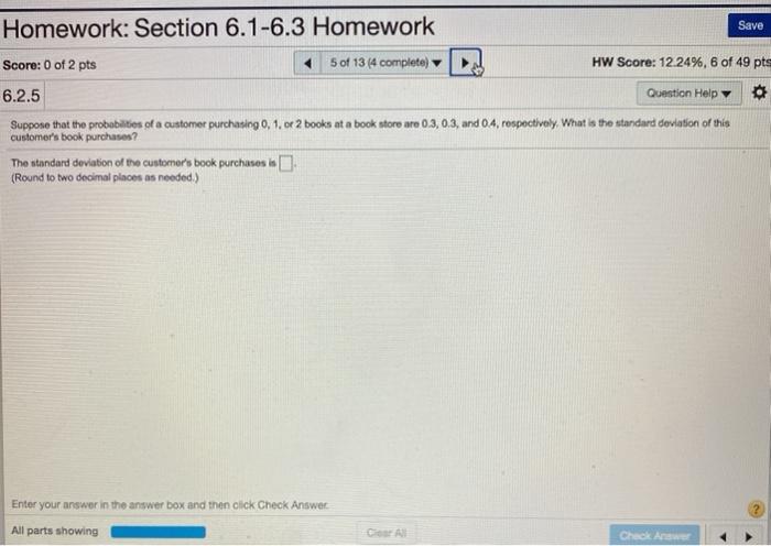 Solved Homework Section 6 1 6 3 Homework Save Score 0 Of 2