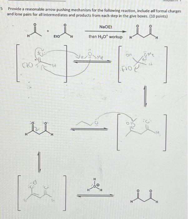 Provide a reasonable arrow pushing mechanism for the | Chegg.com