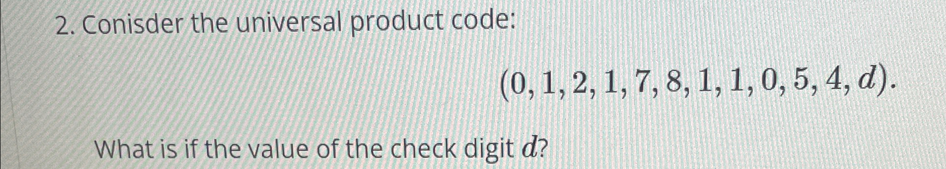 Solved Conisder the universal product | Chegg.com