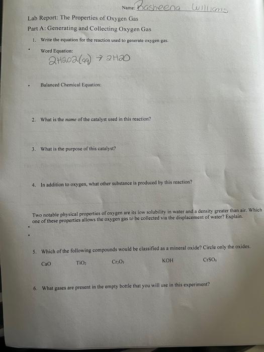Solved Lab Report: The Properties of Oxygen Gas Part A: | Chegg.com