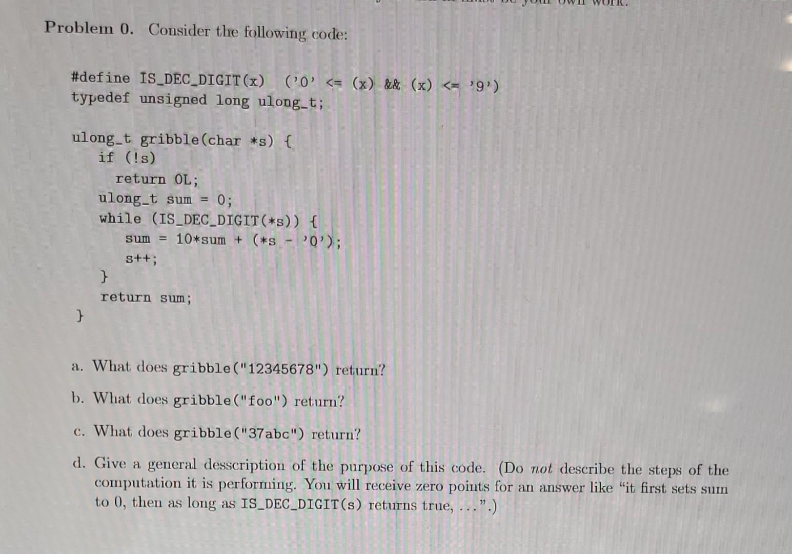 Solved Problem 0. Consider the following code: #define | Chegg.com