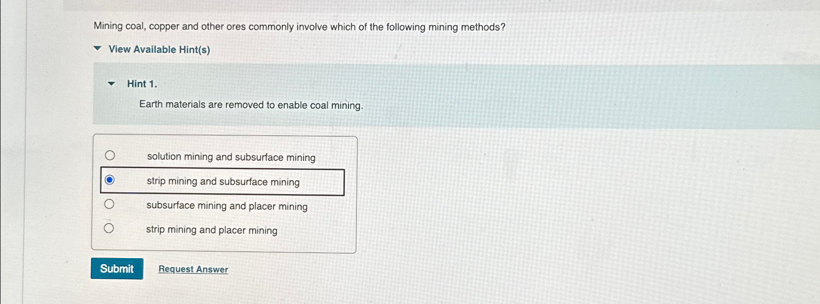 Solved Mining coal, copper and other ores commonly involve | Chegg.com