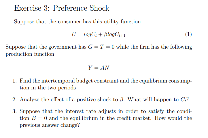 Solved Exercise 3: Preference ShockSuppose that the consumer | Chegg.com