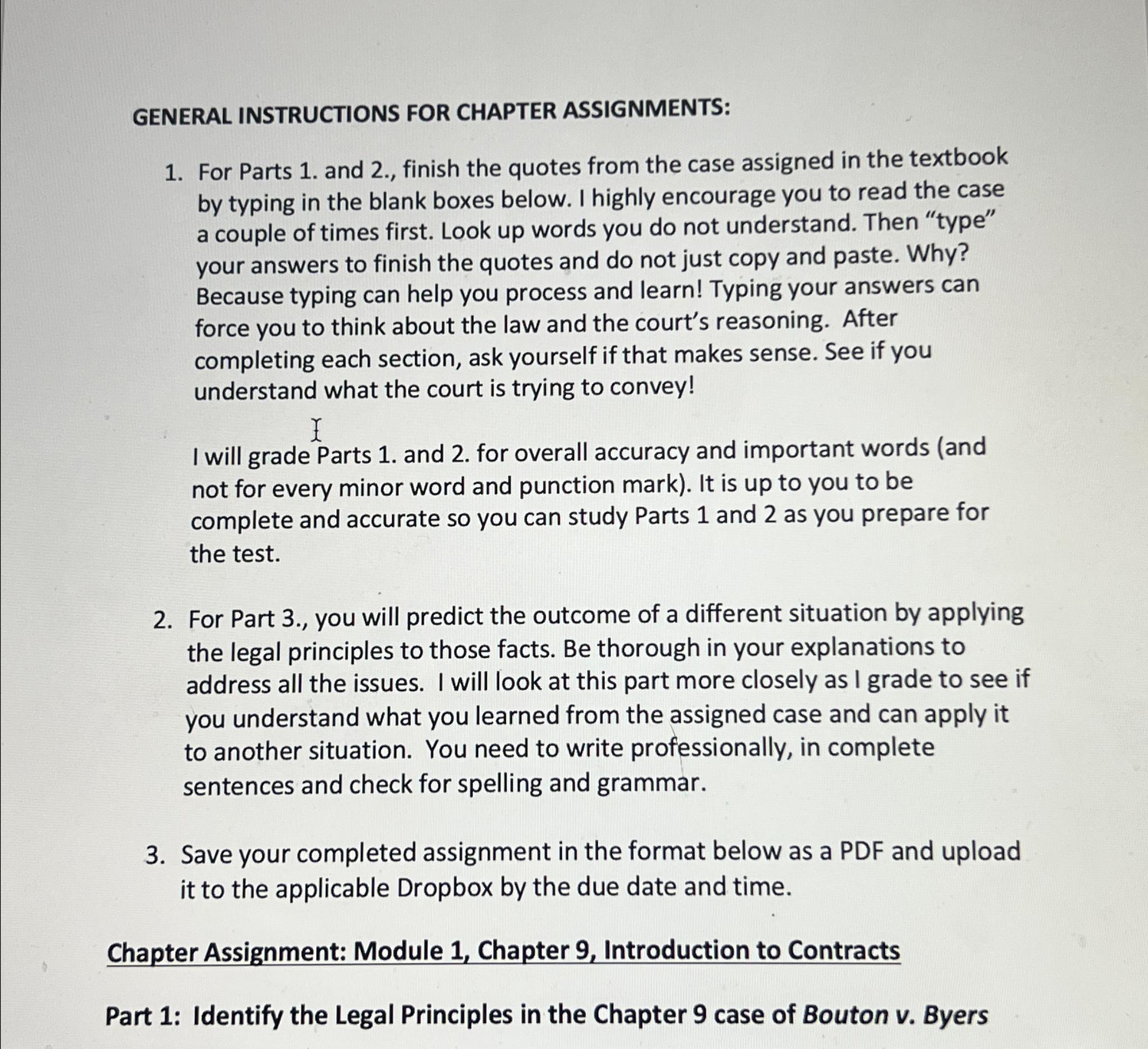 Solved GENERAL INSTRUCTIONS FOR CHAPTER ASSIGNMENTS:For | Chegg.com