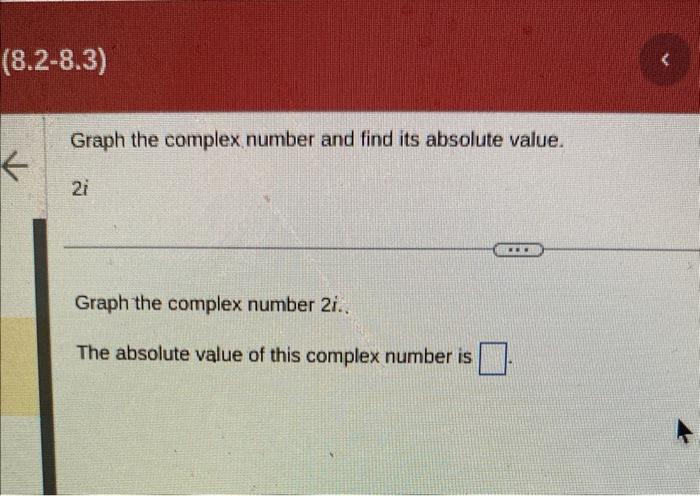 Solved Graph the complex number and find its absolute value. | Chegg.com Solved Graph the complex number and find its absolute value. | Chegg.com
