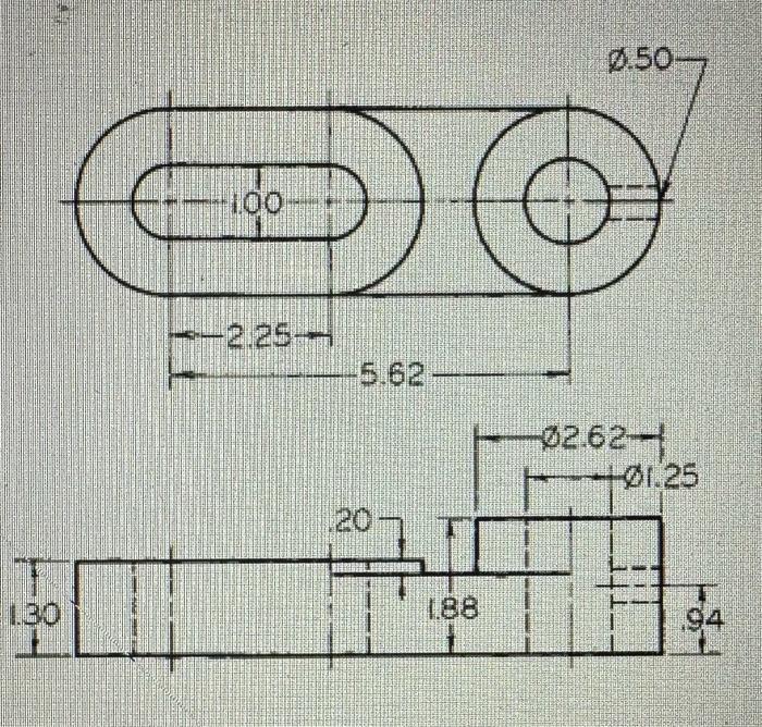 Solved i am needing this drawn as an isometric using CAD | Chegg.com