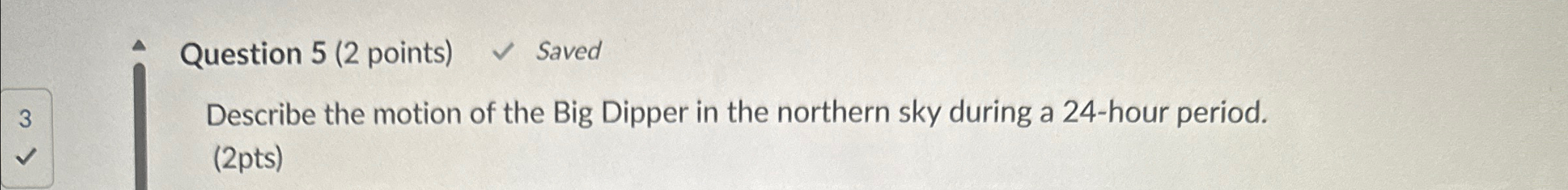 Solved Question 5 (2 ﻿points) ﻿SavedDescribe the motion of | Chegg.com