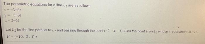 Solved The parametric equations for a line L1 are as | Chegg.com