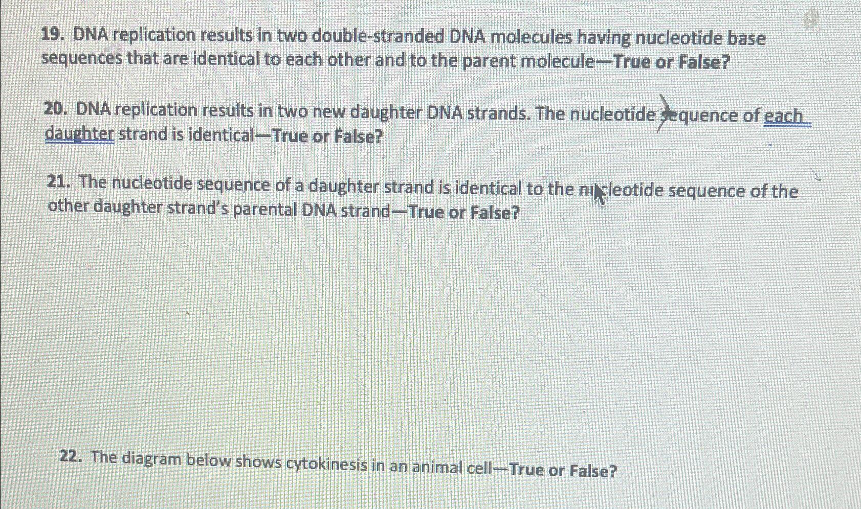 Solved DNA replication results in two double-stranded DNA | Chegg.com