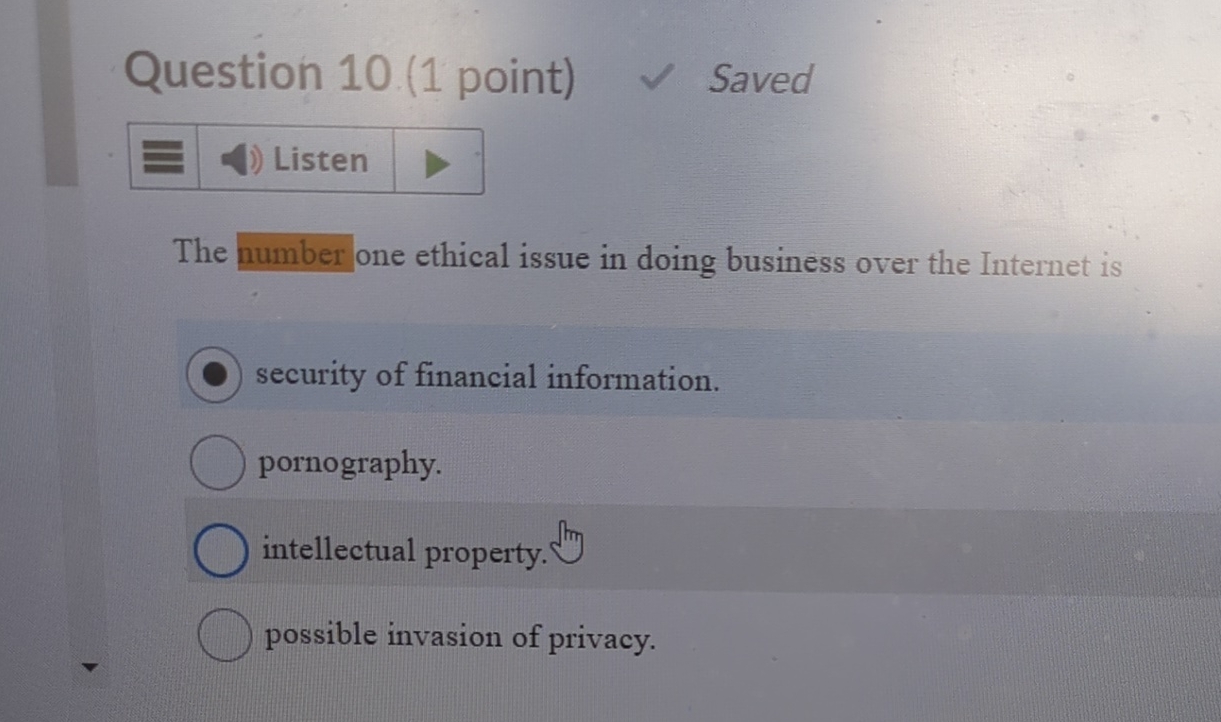 Solved Question 10 (1 ﻿point) ﻿SavedThe number one ethical | Chegg.com