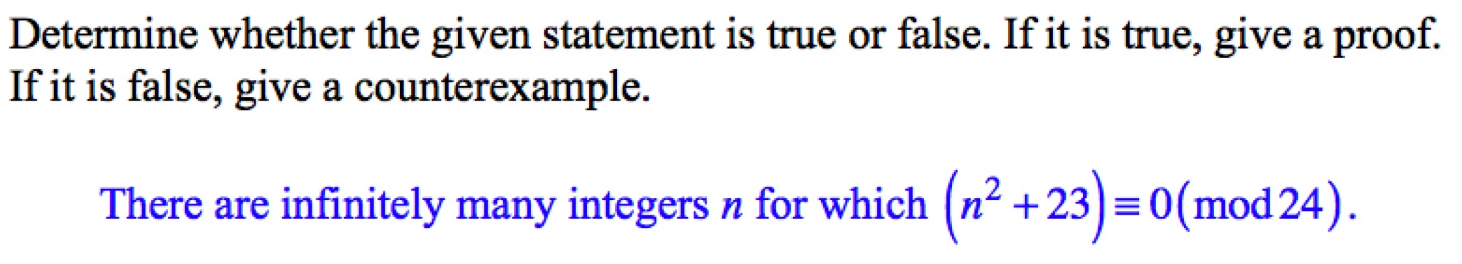 Solved Determine whether the given statement is true or | Chegg.com