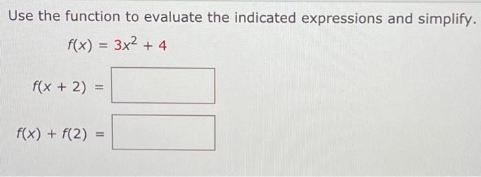 Solved Use the function to evaluate the indicated | Chegg.com