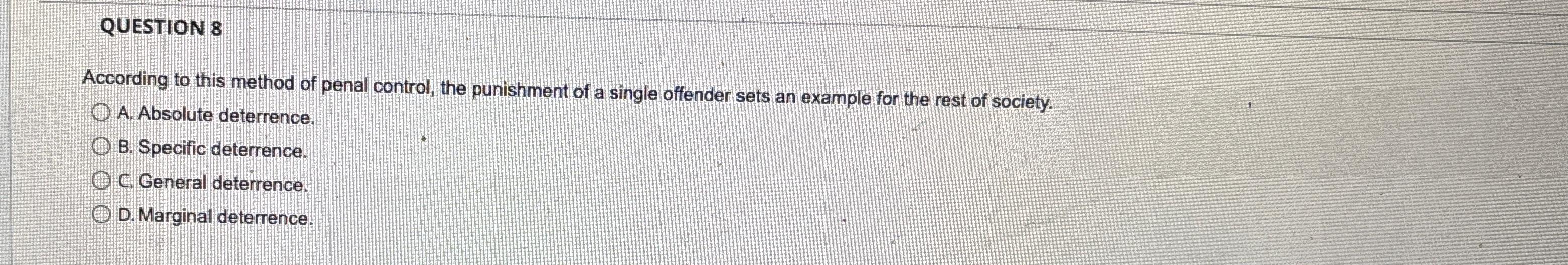 Solved QUESTION 8According to this method of penal control, | Chegg.com