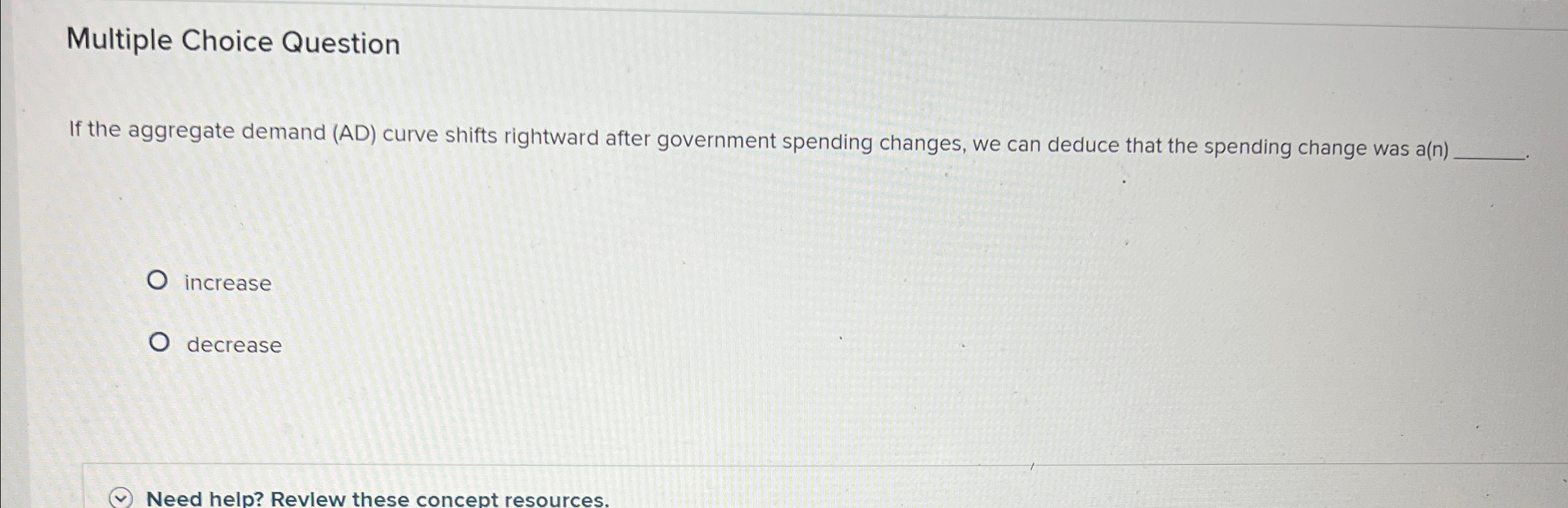 Solved Multiple Choice QuestionIf the aggregate demand (AD) | Chegg.com