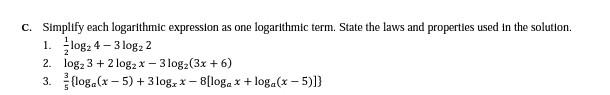 Solved c. Simplify each logarithmic expression as one | Chegg.com