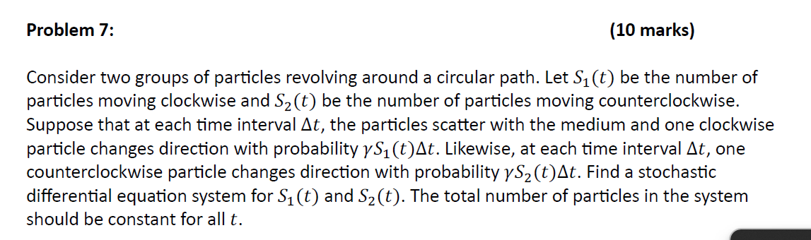 Solved Problem 7:(10 ﻿marks)Consider two groups of particles | Chegg.com