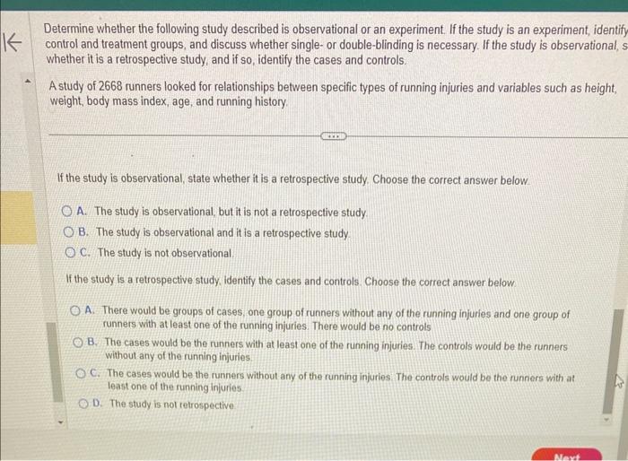 Solved Determine whether the following study described is | Chegg.com
