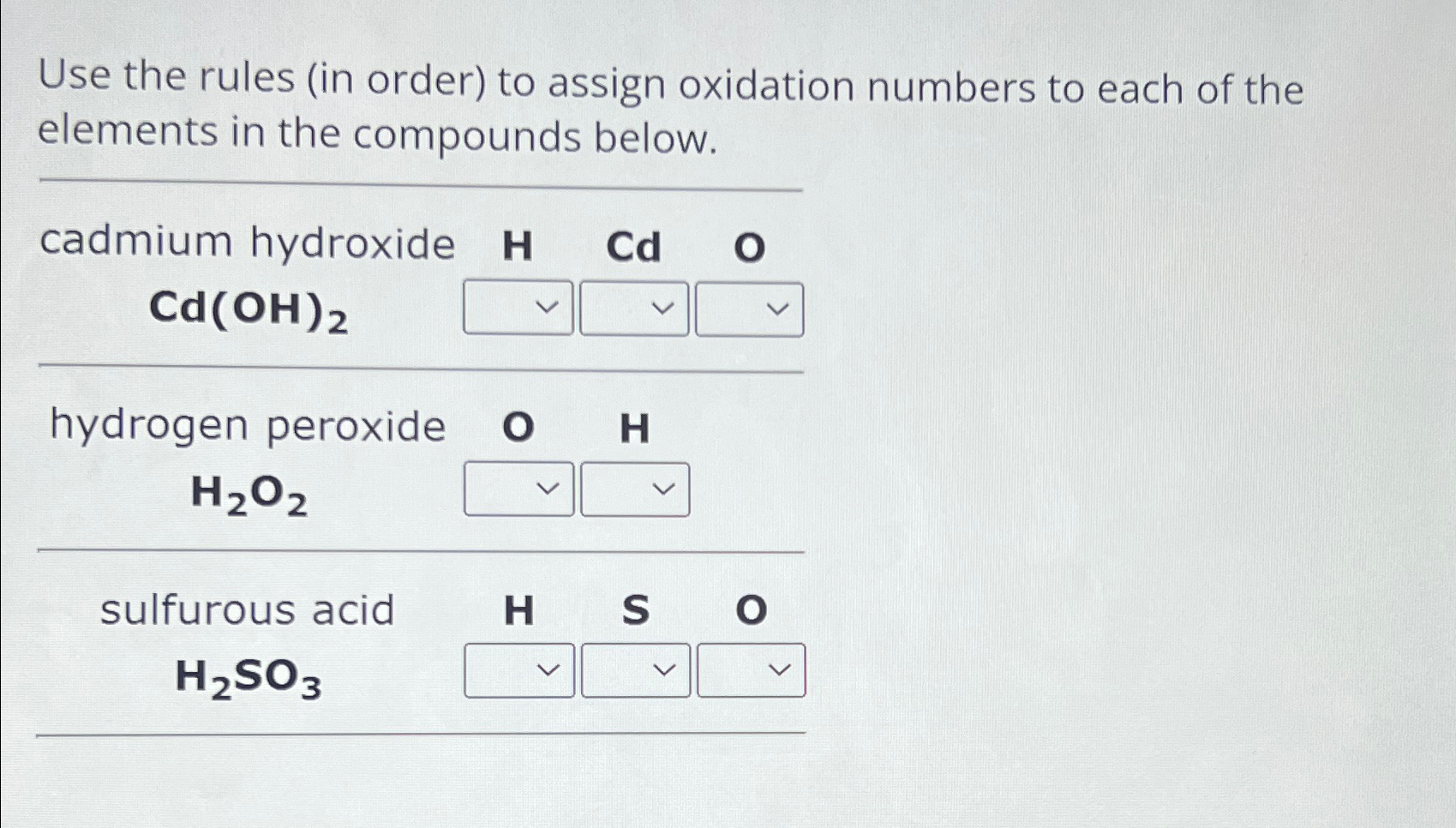 Solved Use the rules (in order) ﻿to assign oxidation numbers | Chegg.com