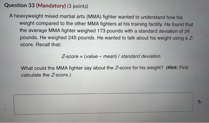 Solved A heavyweight mixed martial arts (MMA) fighter wanted | Chegg.com
