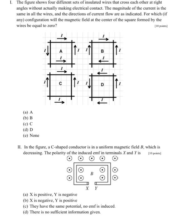 Solved 1 The Figure Shows Four Different Sets Of Insulated