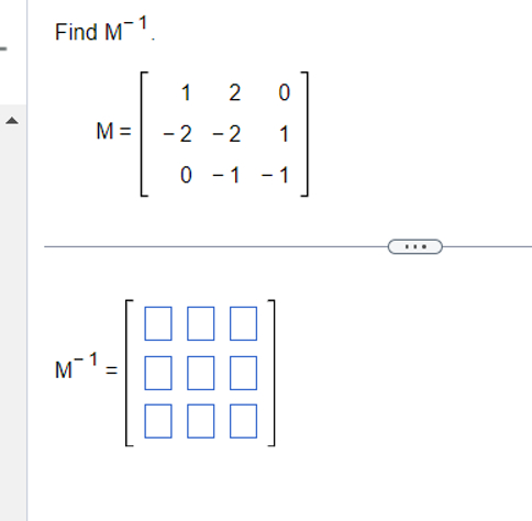 Solved Find M-1.M=[120-2-210-1-1] | Chegg.com