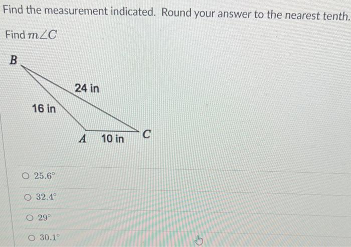 Solved Find the measurement indicated. Round your answer to | Chegg.com