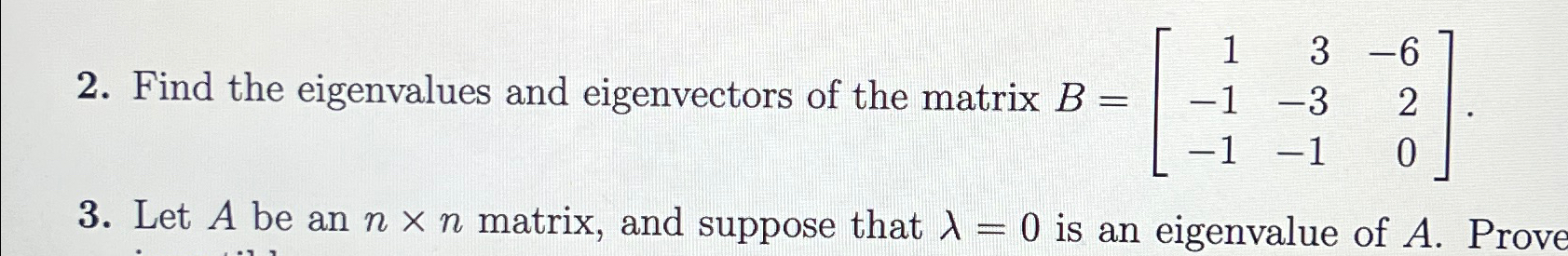 Solved Find the eigenvalues and eigenvectors of the matrix | Chegg.com