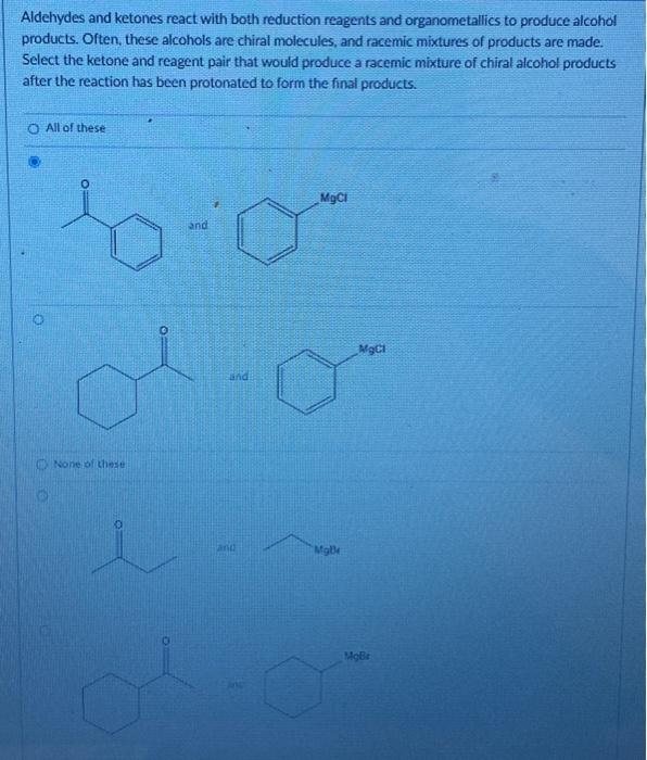 Solved Aldehydes and ketones react with both reduction | Chegg.com