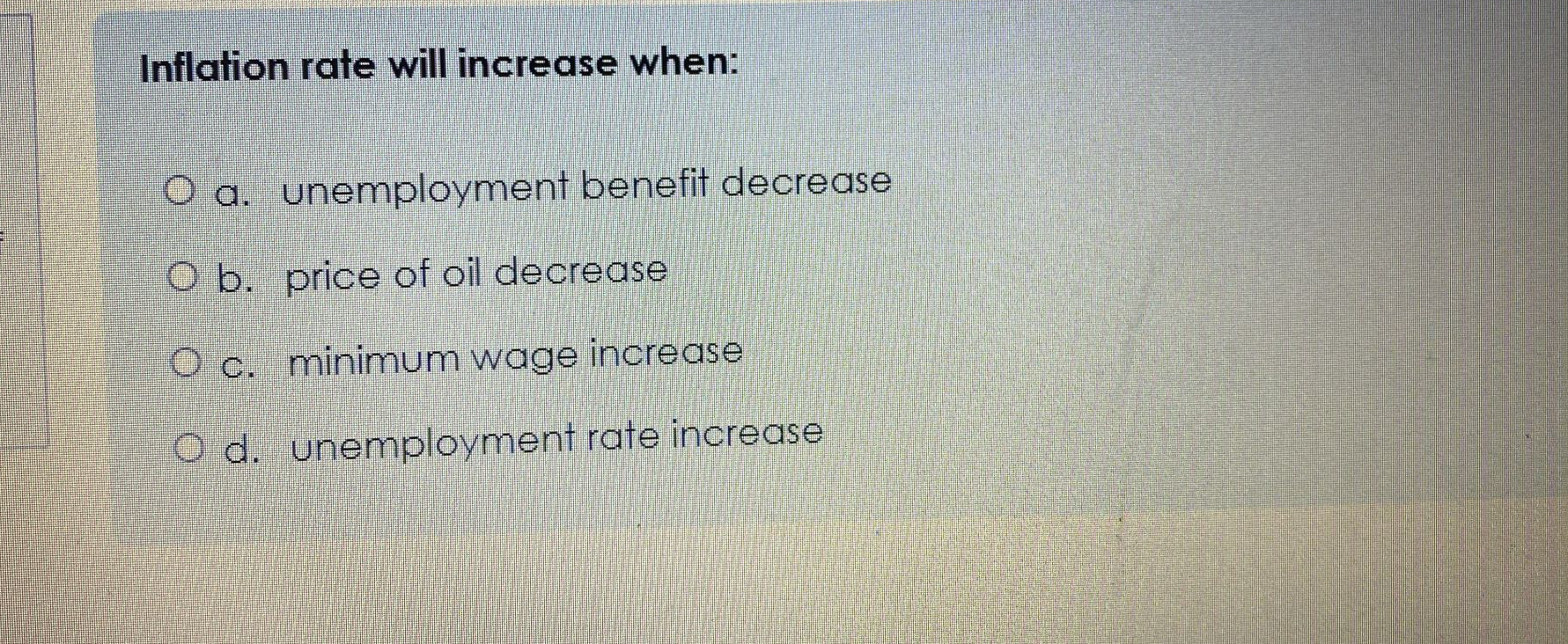 Solved Inflation rate will increase when:a. ﻿unemployment | Chegg.com