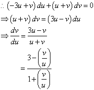 Solved therefore (-3u +v) du + (u + v) dv = 0 (u + v) dv = | Chegg.com