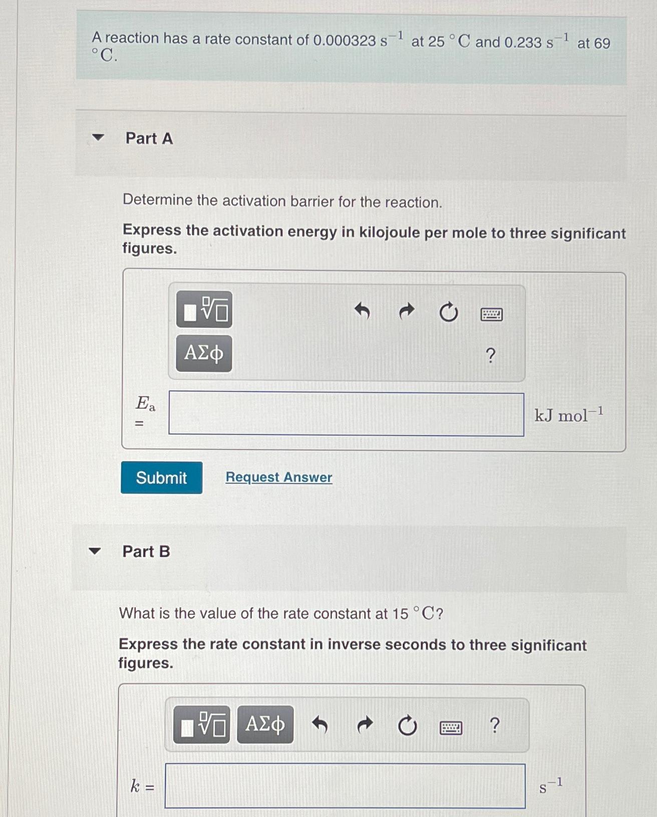 Solved A reaction has a rate constant of 0.000323s-1 ﻿at | Chegg.com